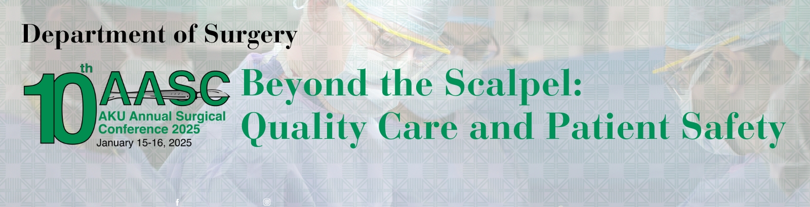 The 10th AKU Annual Surgical Conference | The Aga Khan University